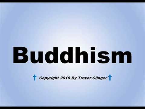 How To Pronounce Buddhism