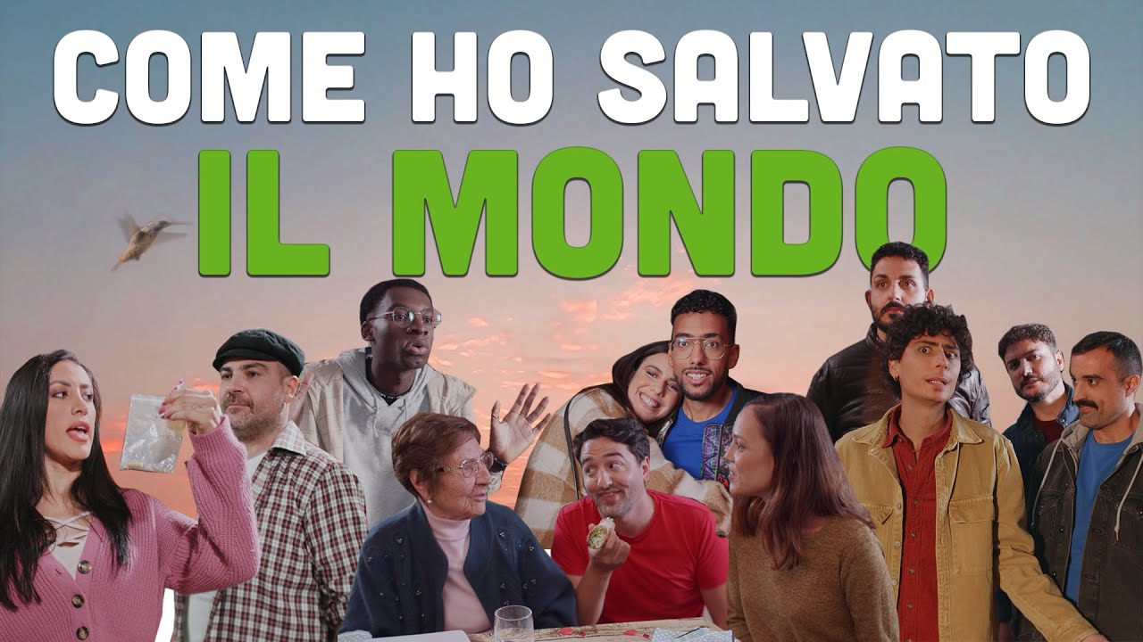 Come ho salvato IL MONDO