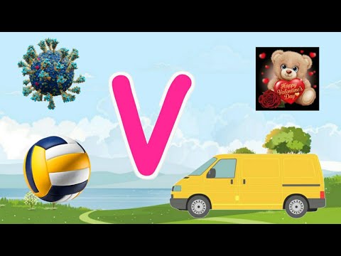 40 Words That Start with the Letter 'V' | Learn 'V' Words and Sounds for Kids