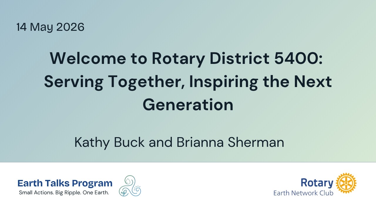 Welcome to Rotary District 5400: Serving Together, Inspiring the Next Generation