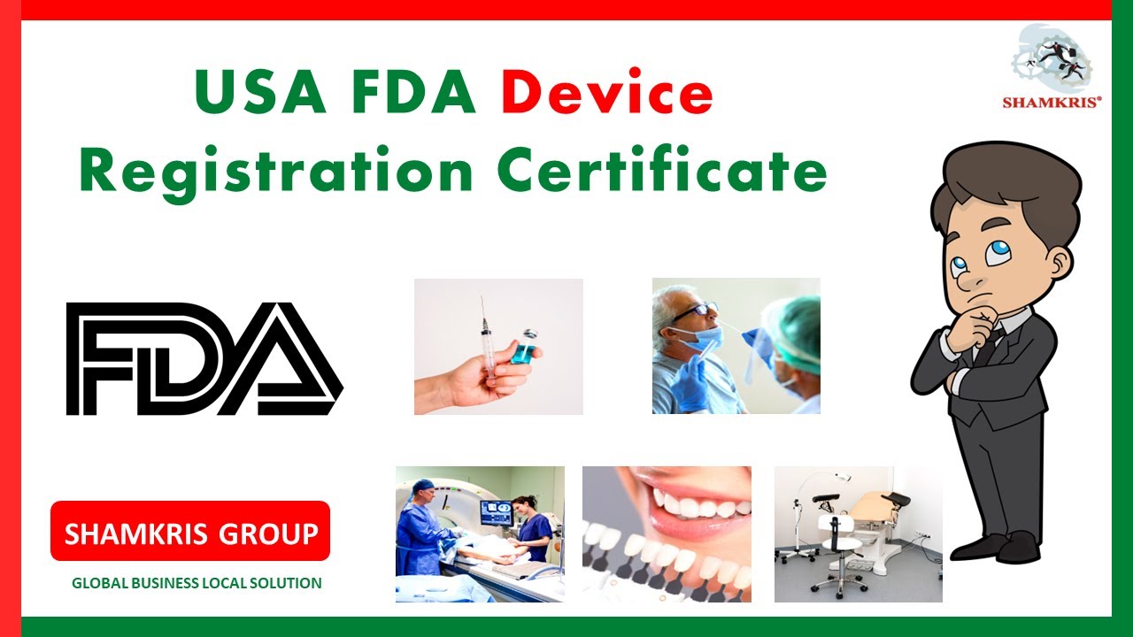 USA FDA Device Registration Certification | Shamkris Group
