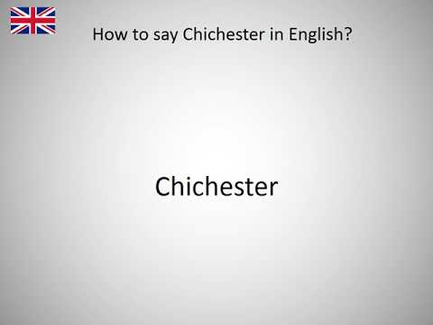 How to say Chichester in English?