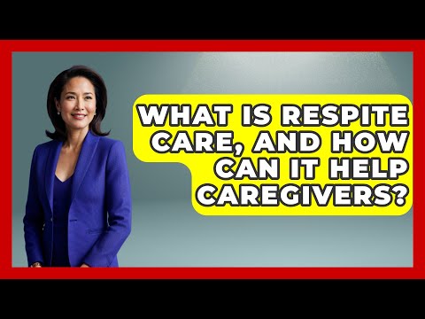 What Is Respite Care, And How Can It Help Caregivers? - The Health Brief