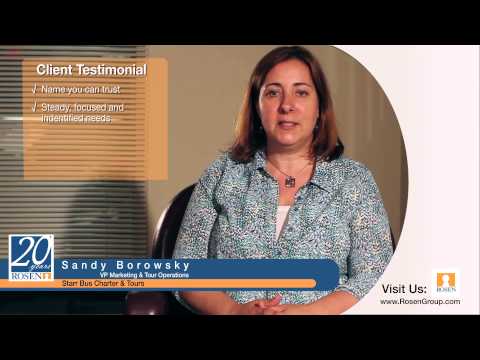 Rosen Group Testimonial - Sandy Borowsky - VP - Starr Bus Charter & Tours