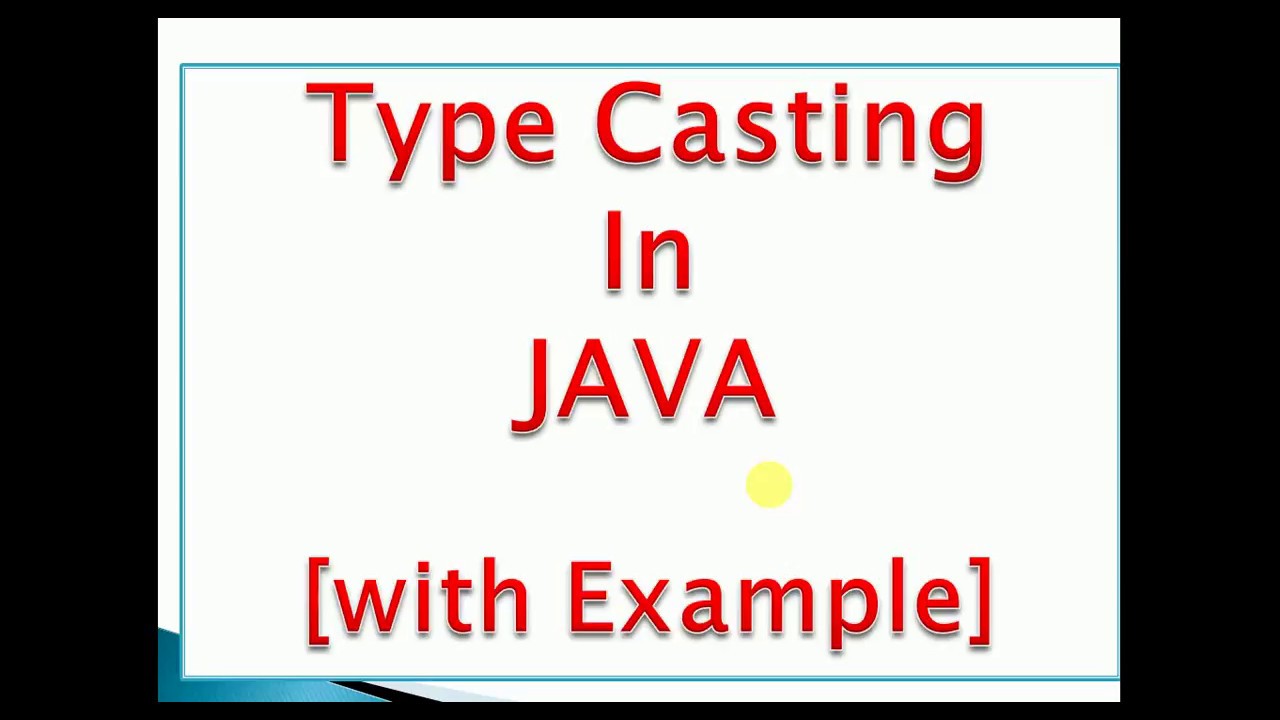 Type casting in java with example | implicit and explicit | narrowing and widening