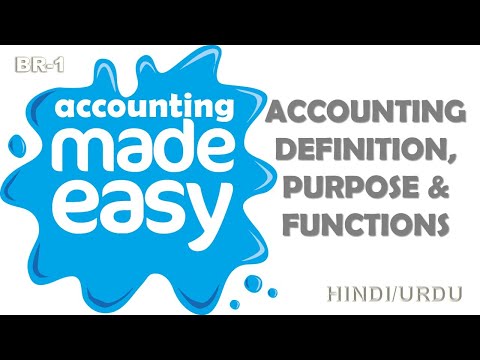 Accounting Definition, Purpose & Functions Made Easy