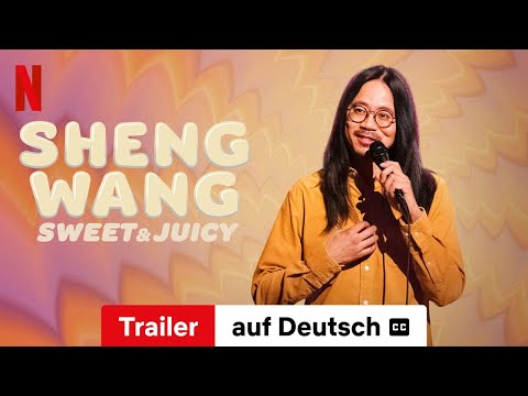 Sheng Wang: Sweet and Juicy (mit Untertitel) | Trailer auf Deutsch | Netflix