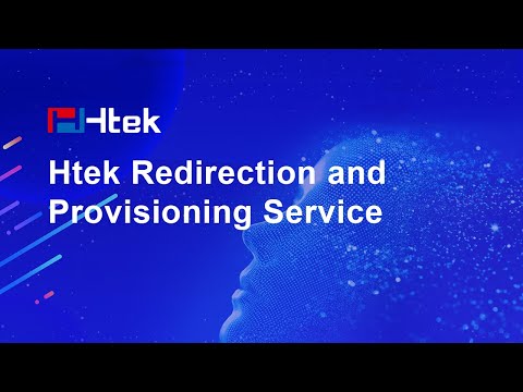 Htek Redirection and Provisioning Service