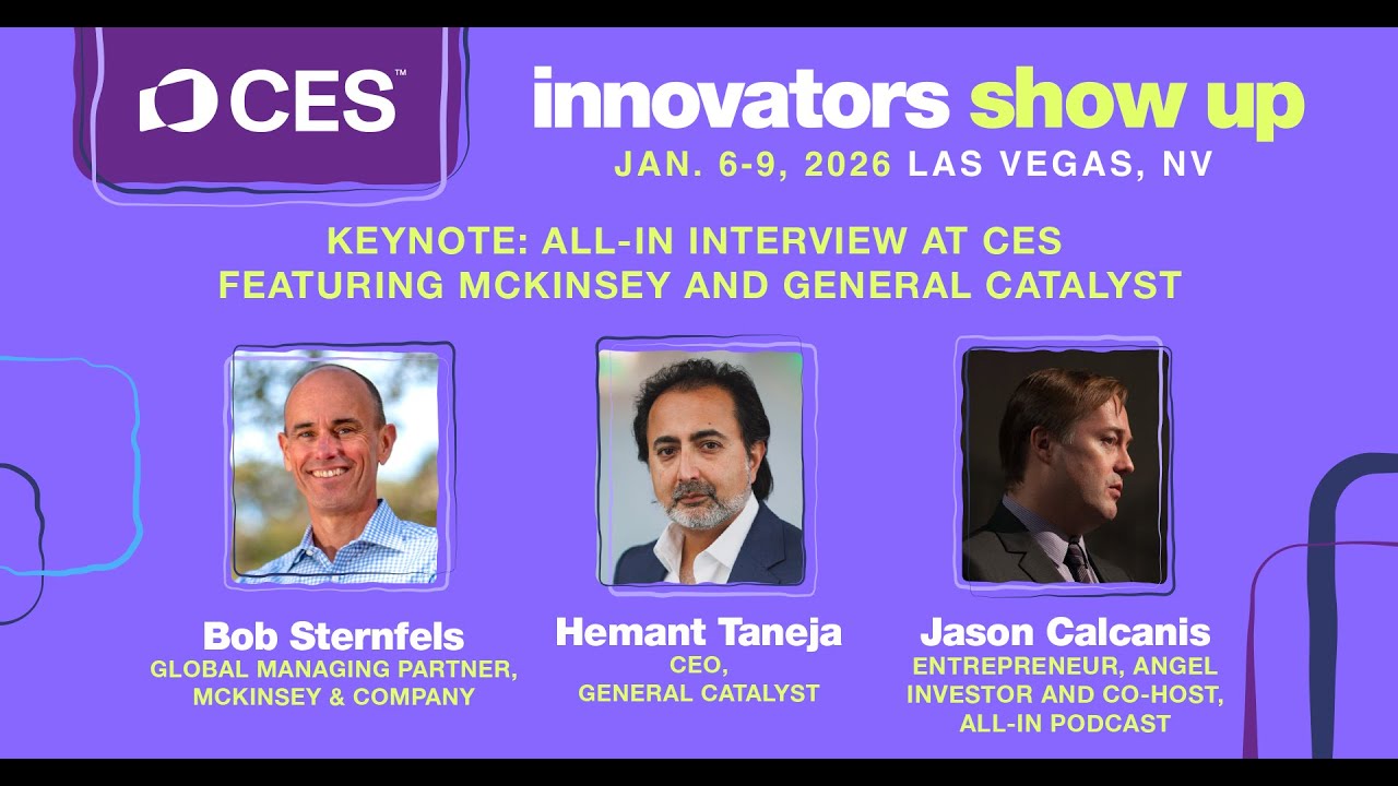 CES 2026 All-In Interview at CES Featuring McKinsey and General Catalyst