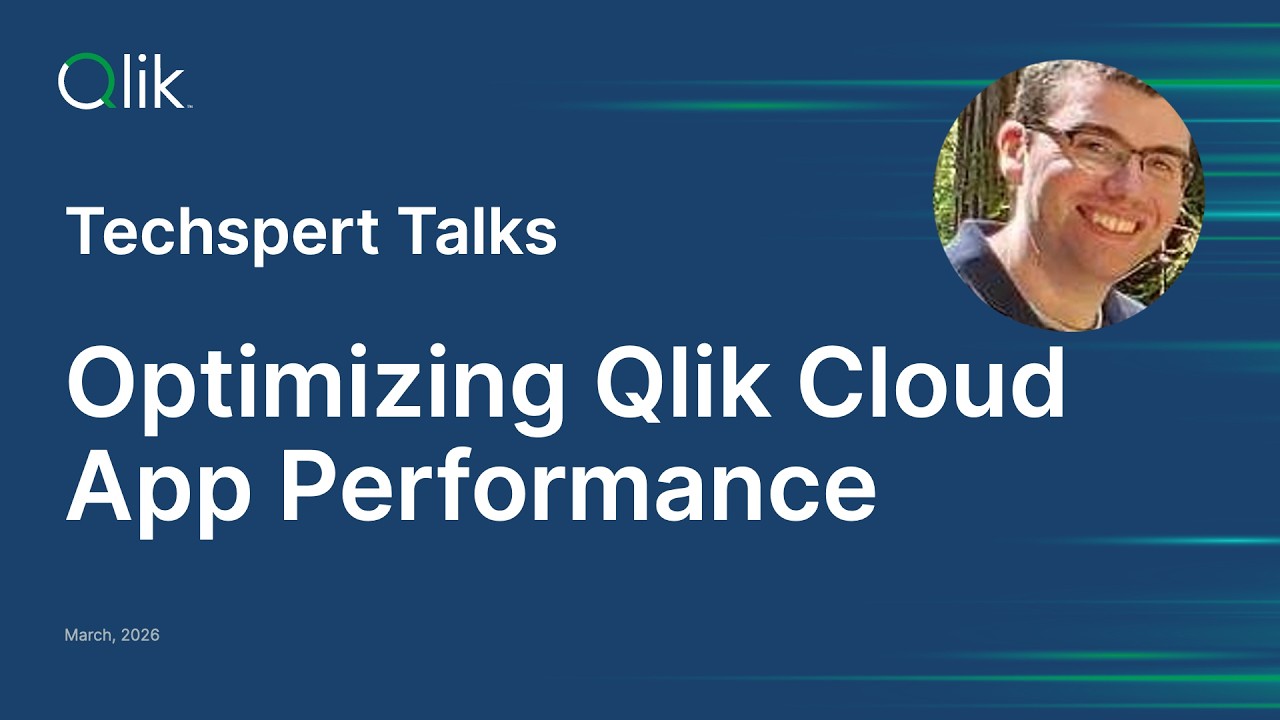 STT - Optimizing Qlik Cloud App Performance