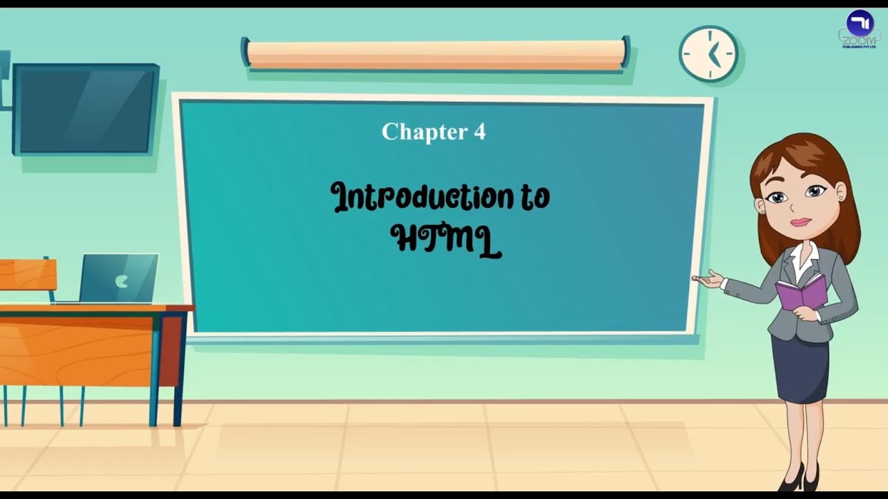 Chapter 4 | Introduction To HTML | Class 7 | Tech Today Computer