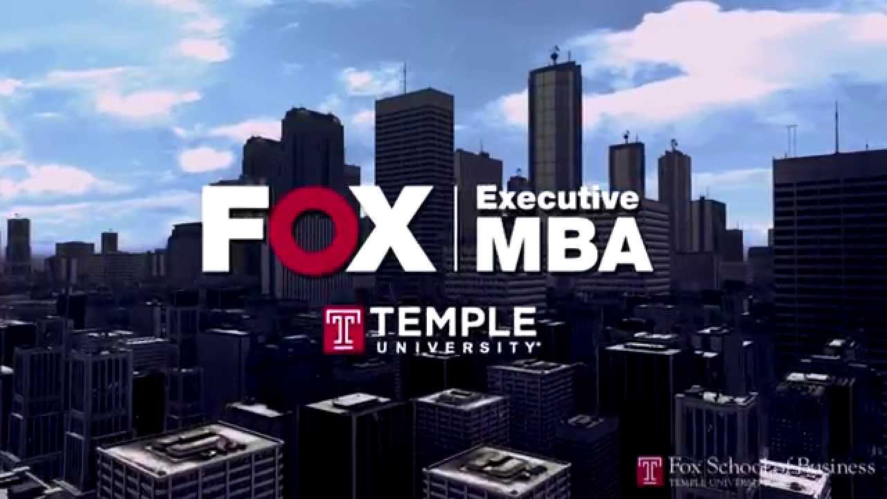Why the Fox Executive MBA at Temple University