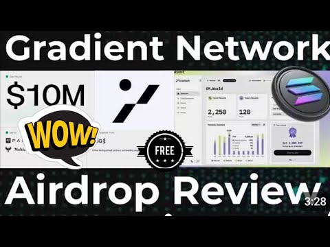 Gradient Network Airdrop Review | New Update on Gradient Network...Do this Now! #gradient