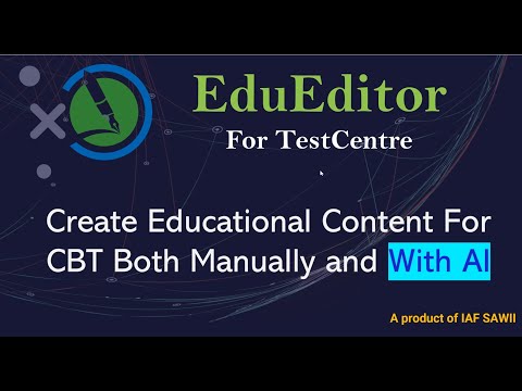 Introducing EduEditor Part 1: An App For Creating CBT Content Manually and With AI