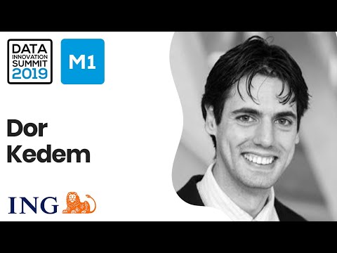 Model Industrialization in ING Bank - Dor Kedem, ING