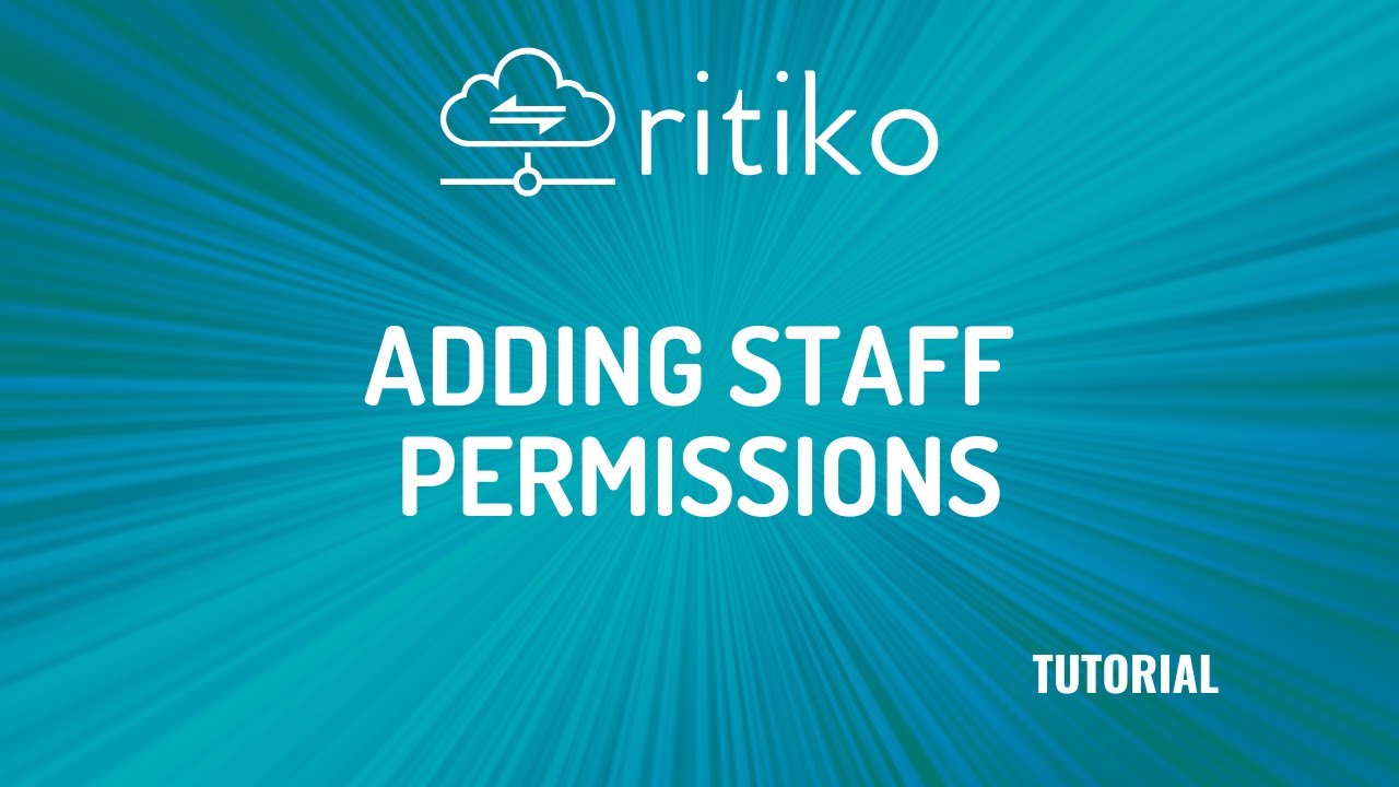 Adding Staff Permissions | Ritiko