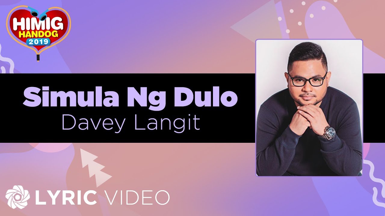 Lyrics & Translations of Simula Ng Dulo by Davey Langit | Popnable
