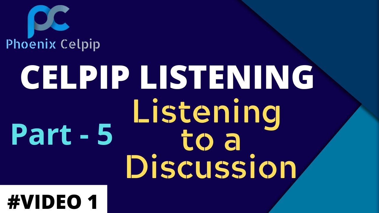 Celpip Listening Test Part - 5 | Listening to a Discussion | Celpip Exam Listening Practice