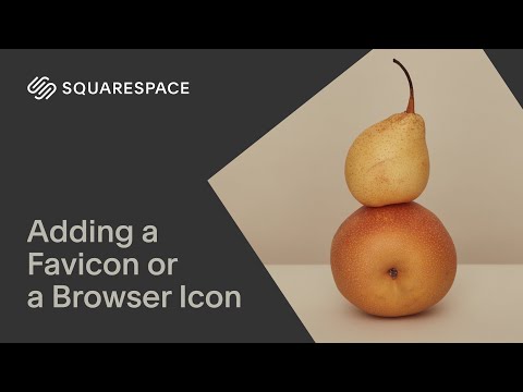 Adding a Favicon or a Browser Icon | Squarespace 7.1