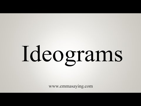 How To Say Ideograms