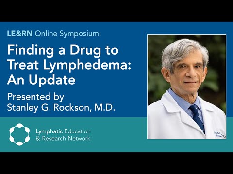 Finding a Drug to Treat Lymphedema: An Update