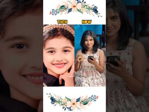 MALAYALAM ACTRESS THEN &NOW PHOTOS |UR FAV COMMENT 🤗#trending #MALAYALAM #ACTORS #MAMITHA