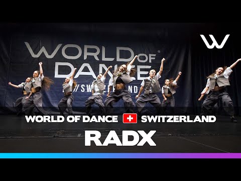 RADX | 2nd Place Team Division | World of Dance Switzerland 2024 | #WODSZ24