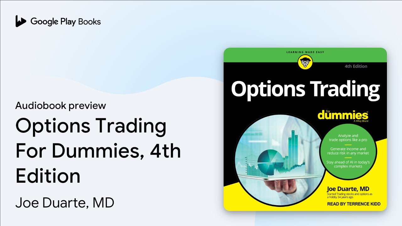 Options Trading For Dummies, 4th Edition by Joe Duarte, MD · Audiobook preview