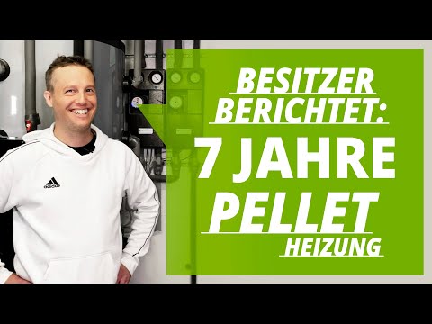 Pelletheizung nach 7 Jahren: Meine Erfahrungen! | Thumm Heizung Sanitär