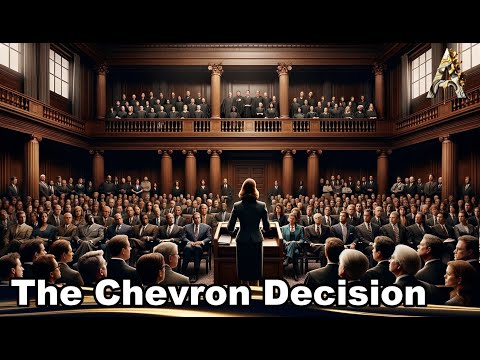 The Chevron Decision