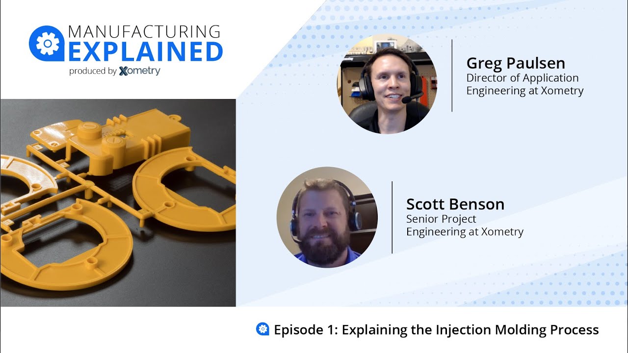 Manufacturing Explained Ep1: Explaining the Injection Molding Process