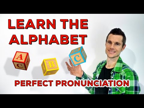 Learn the Alphabet - Perfect Pronunciation - Basic English Lesson
