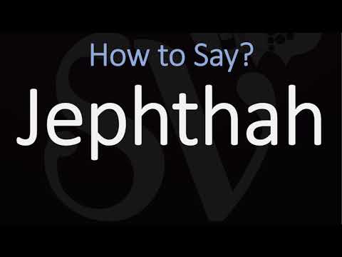 How to Pronounce Jephthah? (CORRECTLY)