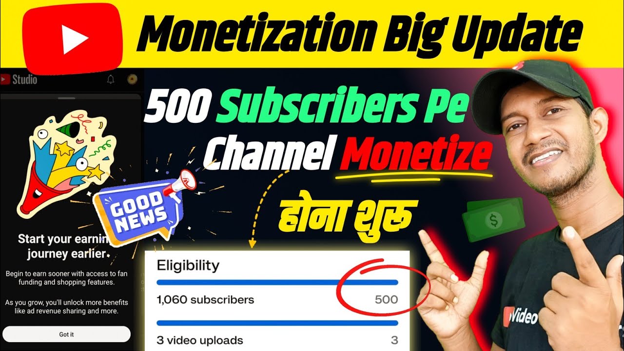 Youtube Monetization Big Update ! 500 Subscribers Pe Monetization Start 🎉