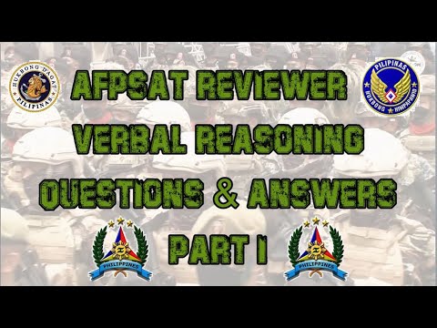 AFPSAT REVIEWER 2024: VERBAL REASONING, QUESTIONS WITH ANSWERS PART 1