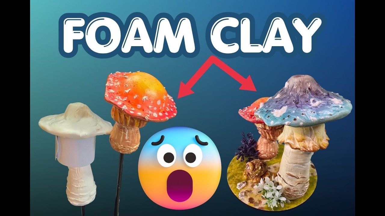 DIY Foam Clay Mushrooms From Total Disaster to Perfection!🍄