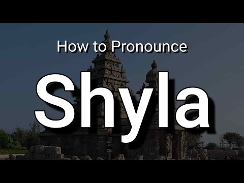 Shyla - Pronunciation and Meaning