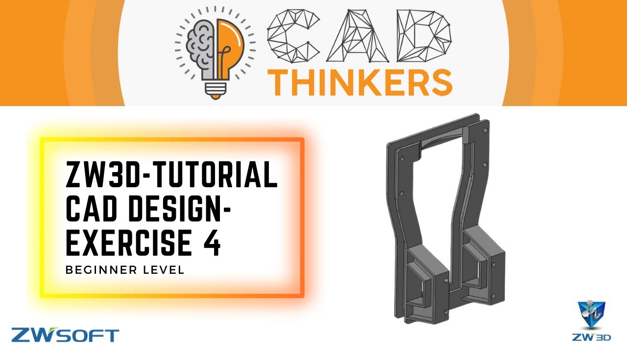 ZW3D Tutorial - Beginner level - Exercise 4
