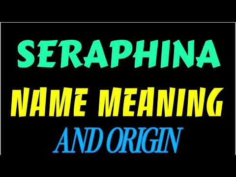 What does the name SERAPHINA mean | SERAPHINA meaning in english | Meaning of name SERAPHINA