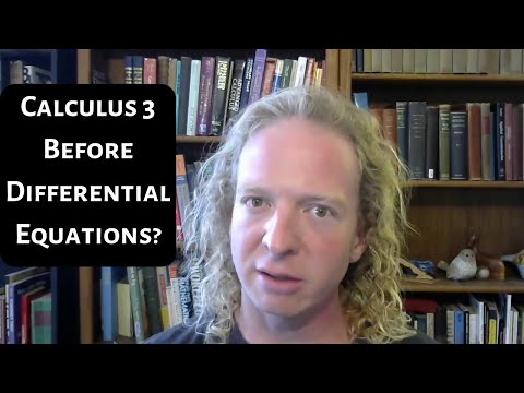Should I Take Calculus 3 Before Differential Equations?