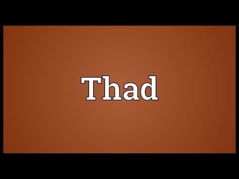 Thad Meaning