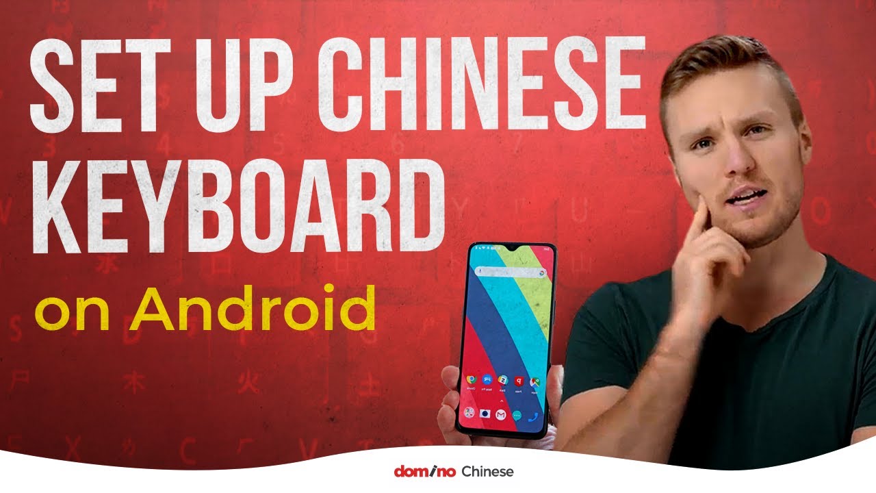 How to set up Chinese keyboard on Android