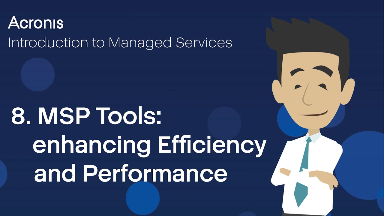 8.  MSP Tools: Enhancing Efficiency and Performance