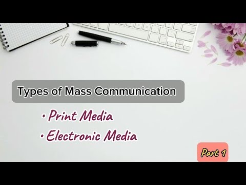 Types of Mass Communication || Print Media | Electronic Media || Part 1 || Bookish Epiphanies