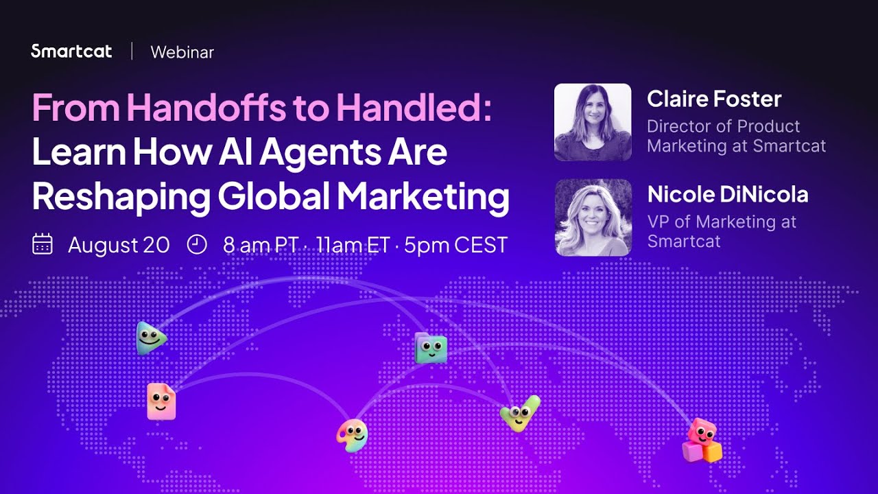 Webinar: From Handoffs to Handled: Learn How AI Agents Are Reshaping Global Marketing