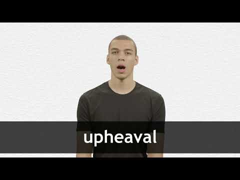 UPHEAVAL definition and meaning | Collins English Dictionary