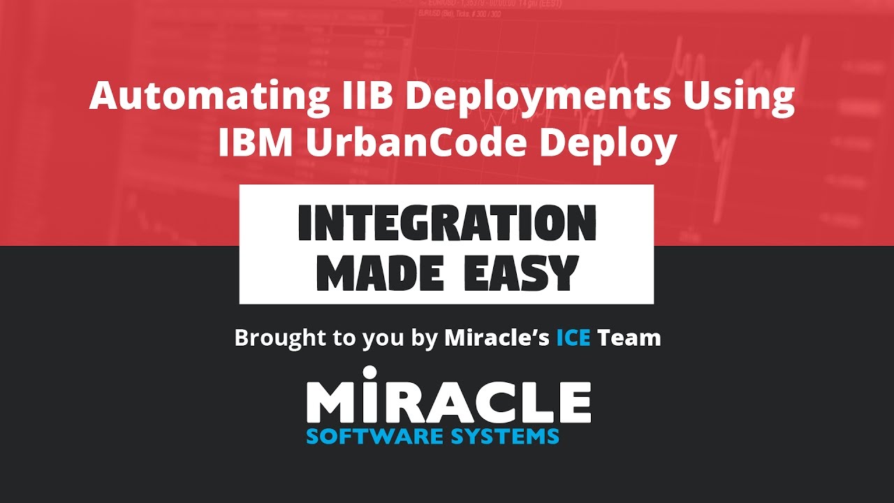 Automating IIB Deployments Using IBM UrbanCode Deploy | Integration Made Easy