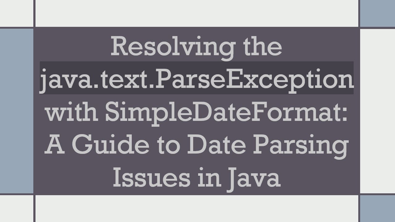 Resolving the java.text.ParseException with SimpleDateFormat: A Guide to Date Parsing Issues in Java