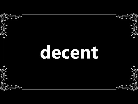 Decent - Definition and How To Pronounce