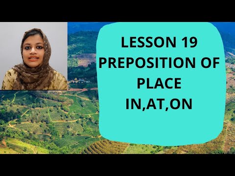Lesson 19|| PREPOSITION OF PLACE|| AT,IN,ON|| Easy English Grammar|| Malayalam